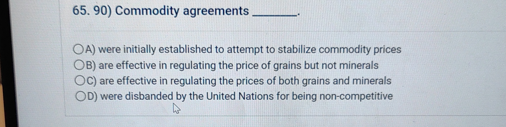 Solved Commodity agreements q,A) ﻿were initially established | Chegg.com