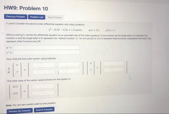 Solved HW9: Problem 10 Previous Problem Problem List Next | Chegg.com Solved HW9: Problem 10 Previous Problem Problem List Next | Chegg.com