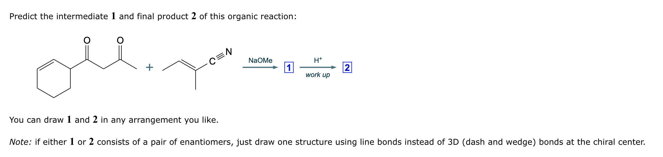 Solved predict the intermediate 1 ﻿and final product 2 ﻿of | Chegg.com