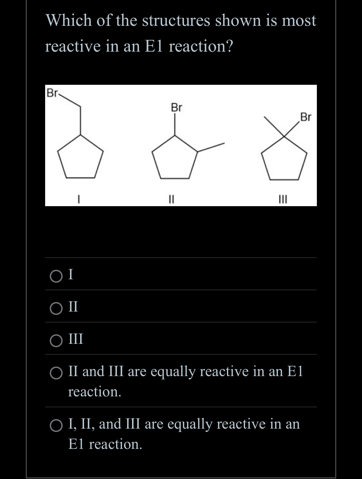 Solved Which of the structures shown is most reactive in an | Chegg.com