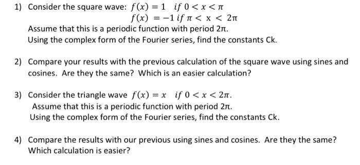 Solved 1) Consider the square wave: f(x)=1 if 0 | Chegg.com