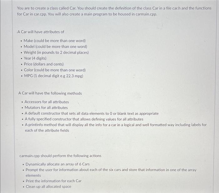 Solved You are to create a class called Car. You should | Chegg.com