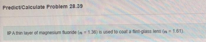 Solved Predict/Calculate Problem 28.39 IP Athin layer of | Chegg.com