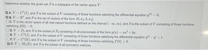 Solved Determine whether the given set S is a subspace of | Chegg.com