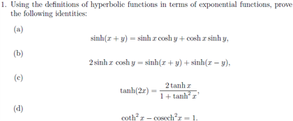 Solved Using the definitions of hyperbolic functions in | Chegg.com