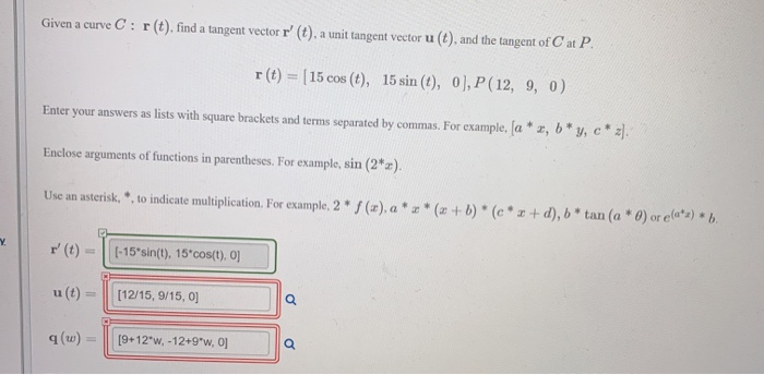 Solved Given a curve C: r(t), find a tangent vector r' (t), | Chegg.com