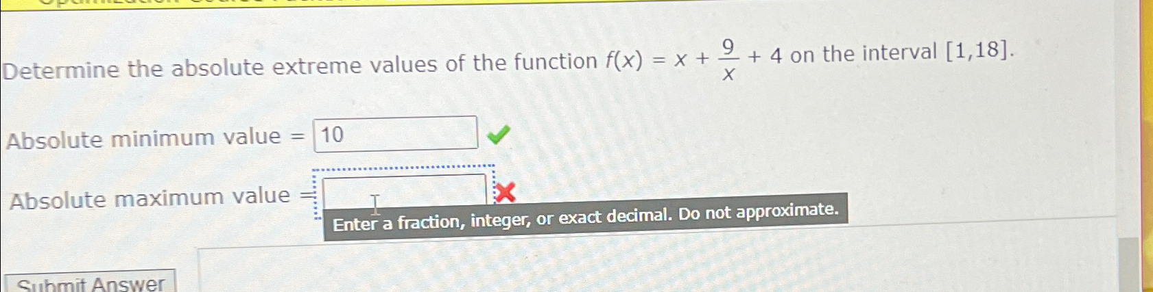 Solved Determine the absolute extreme values of the function | Chegg.com