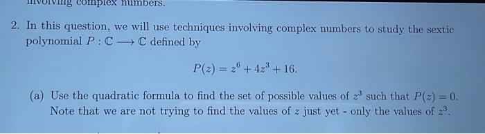 Solved 2. In this question, we will use techniques involving | Chegg.com