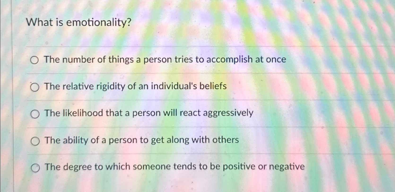 Solved What is emotionality?The number of things a person | Chegg.com