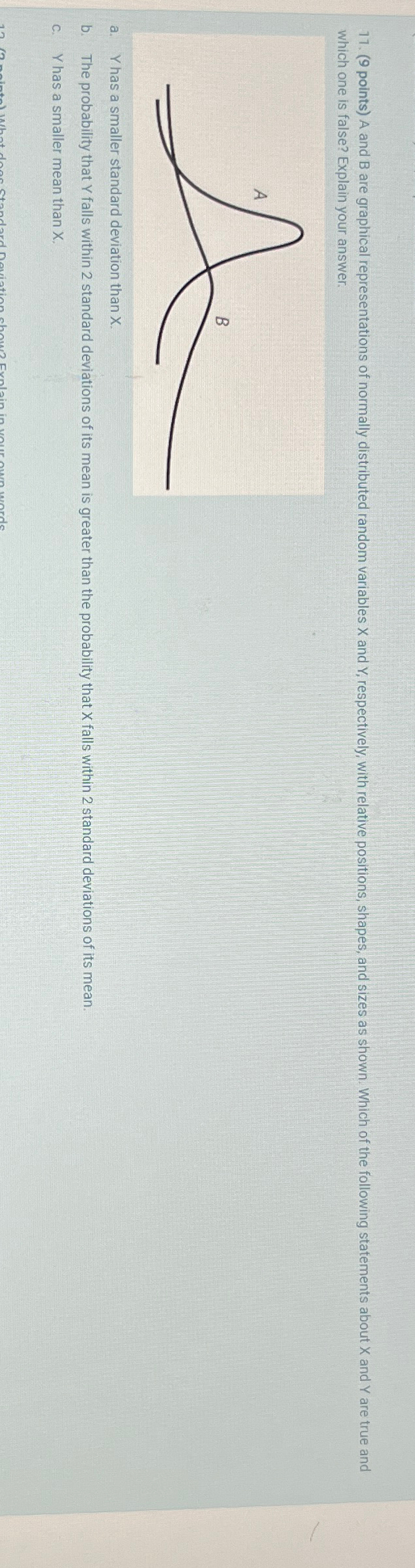 Solved which one is false? Explain your answer.a. ﻿Y has a | Chegg.com