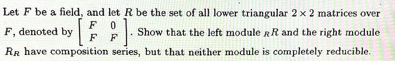 Solved Hint: R contains the field F as a central subring (if | Chegg.com