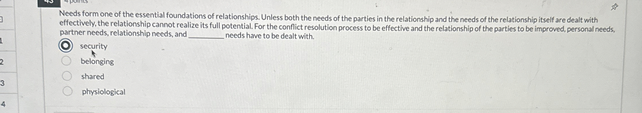 Solved Needs form one of the essential foundations of | Chegg.com
