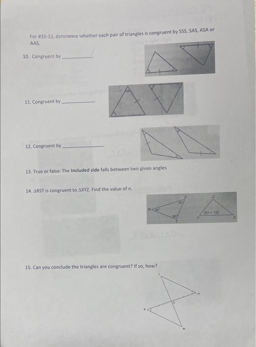 Solved For #10-12, determine whether each pair of triangles | Chegg.com