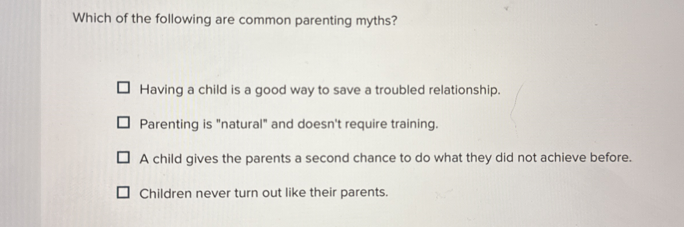 Solved Which of the following are common parenting | Chegg.com