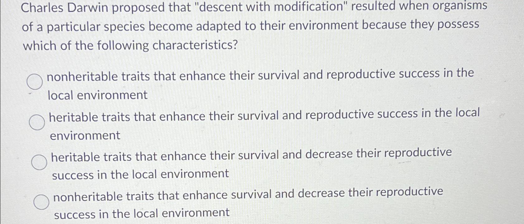 Solved Charles Darwin proposed that "descent with | Chegg.com