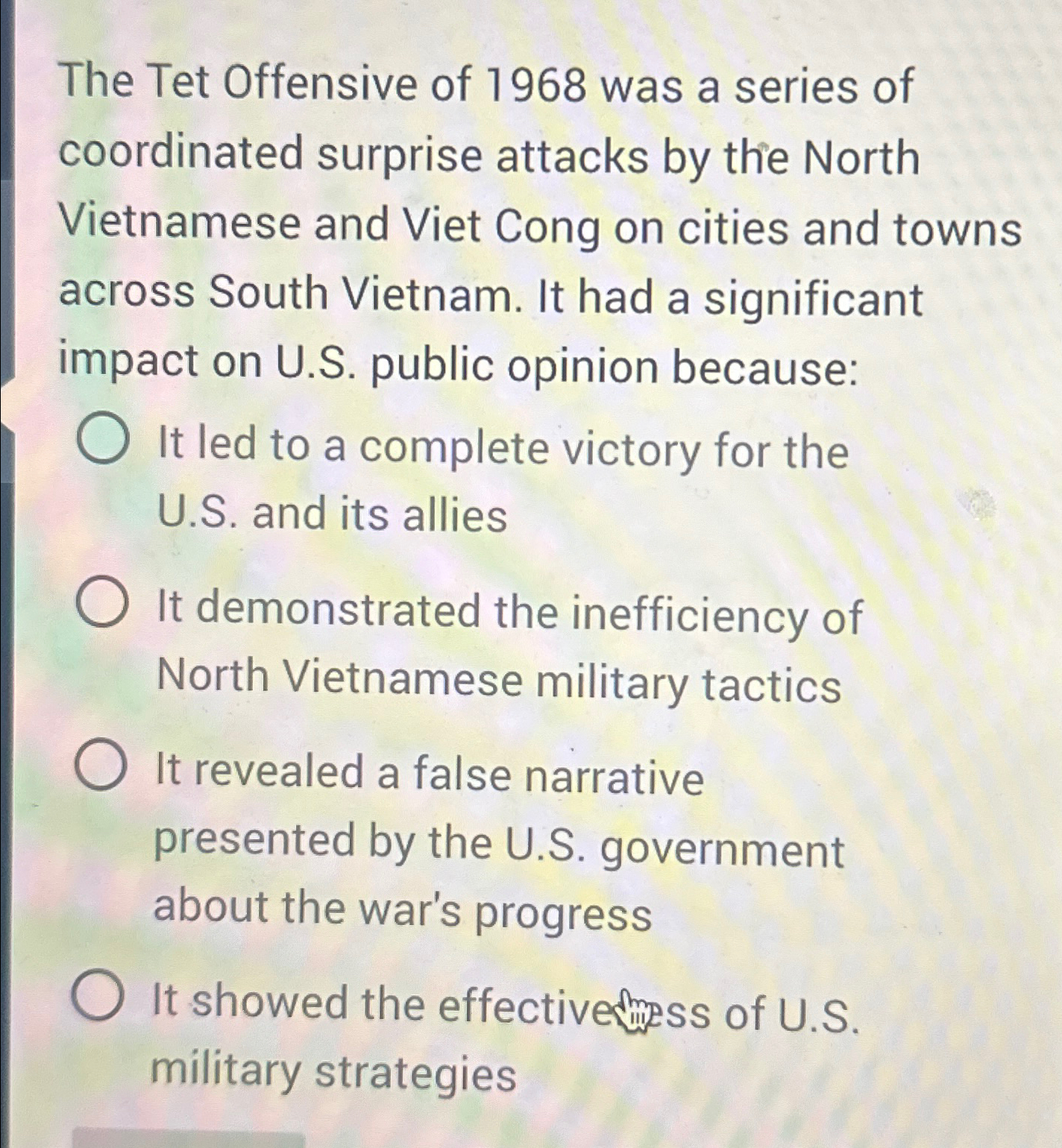 Solved The Tet Offensive of 1968 ﻿was a series of | Chegg.com