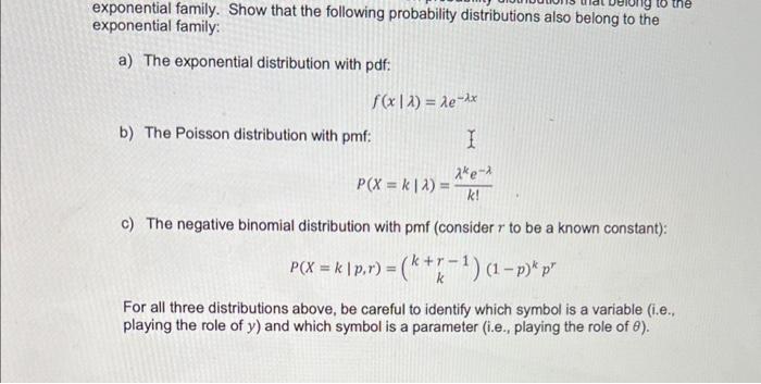 Solved exponential family. Show that the following | Chegg.com