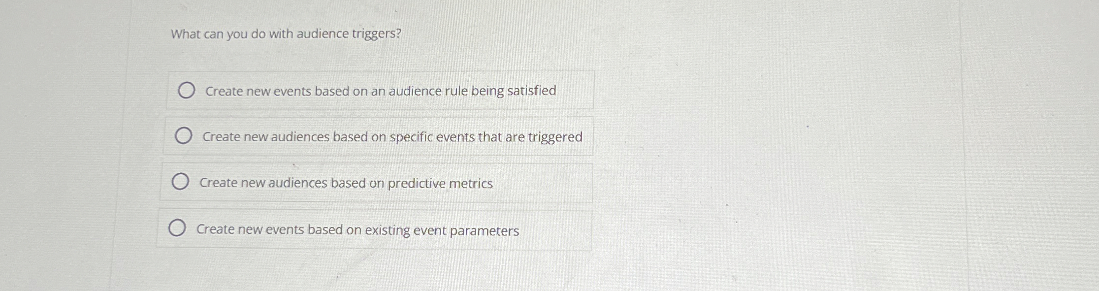 What can you do with audience triggers?Create new | Chegg.com