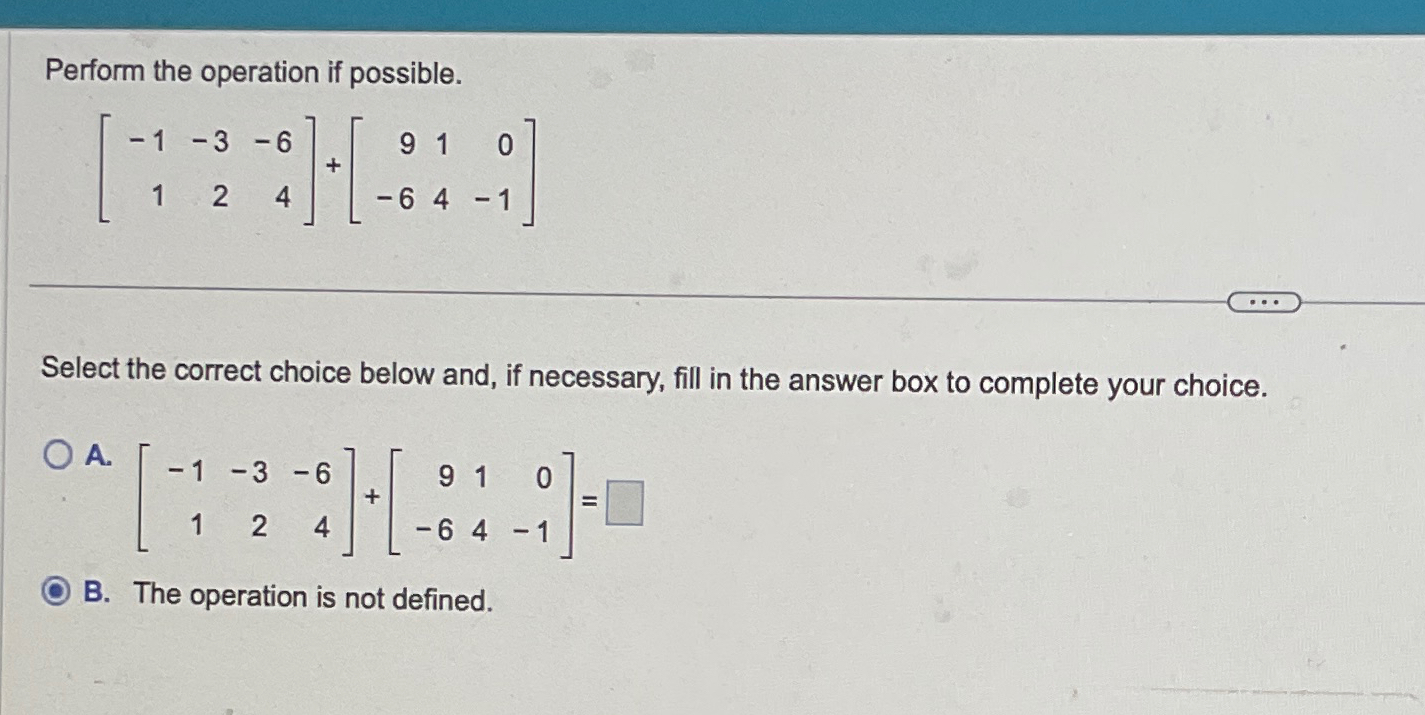 Solved Perform the operation if | Chegg.com