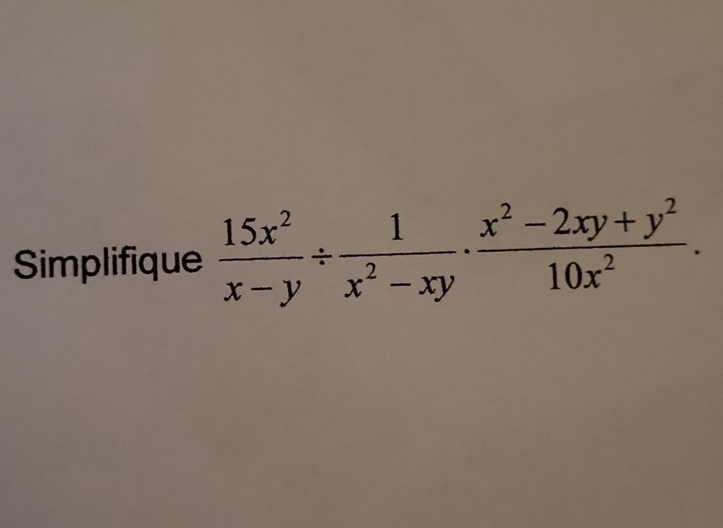 Solved x−y15x2÷x2−xy1⋅10x2x2−2xy+y2 | Chegg.com