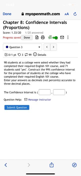 Solved Done myopenmath.com AAC Chapter 8: Confidence | Chegg.com
