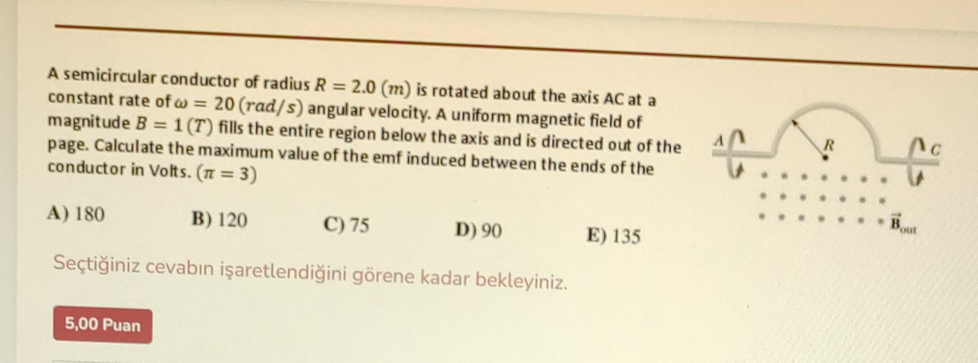 Solved A semicircular conductor of radius R=2.0( m) is | Chegg.com