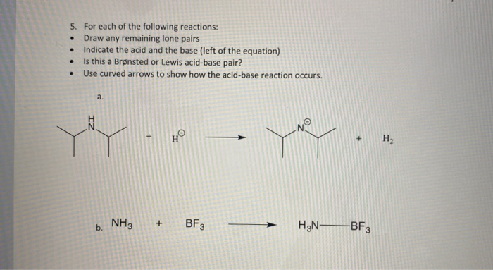 Solved 5. For each of the following reactions: • Draw any | Chegg.com