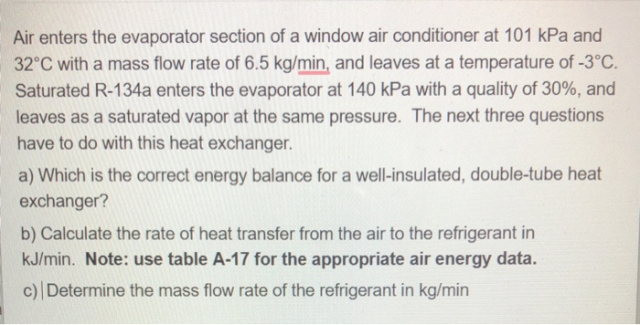Solved Air enters the evaporator section of a window air | Chegg.com