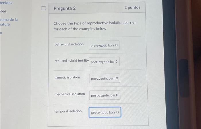 Solved tenidos bas rama de la atura n Pregunta 2 Choose the | Chegg.com