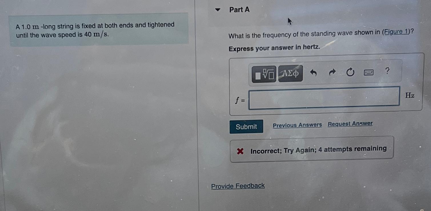 Part AA 1.0m-long string is fixed at both ends and | Chegg.com