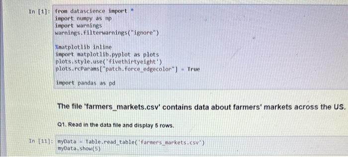 Solved In [1]: from datascience import import numpy as np | Chegg.com