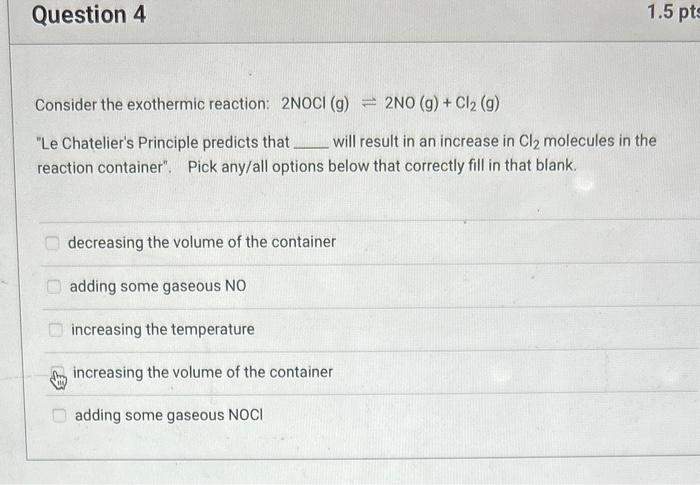 Solved Consider the exothermic reaction: | Chegg.com