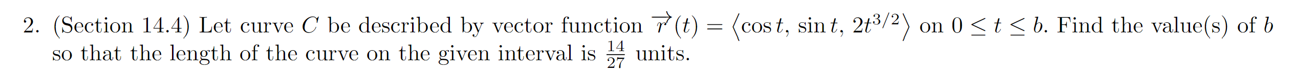 Solved (Section 14.4) ﻿Let curve C ﻿be described by vector | Chegg.com