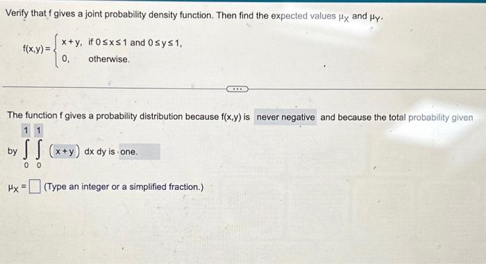 Solved Verify that f gives a joint probability density | Chegg.com