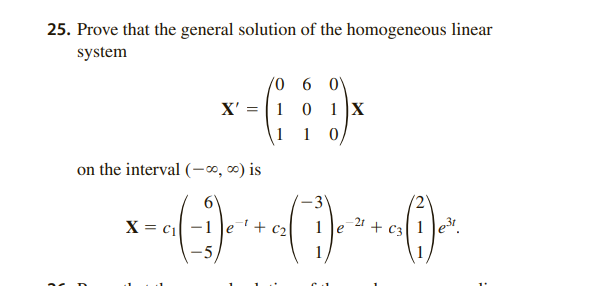 Solved Prove that the general solution of the homogeneous | Chegg.com
