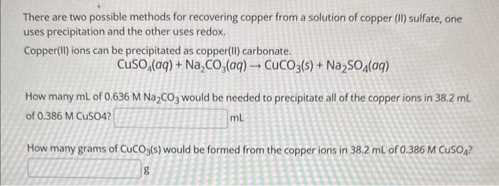 Solved There are two possible methods for recovering copper | Chegg.com