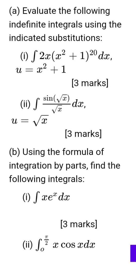 Solved (a) Evaluate the following indefinite integrals using | Chegg.com