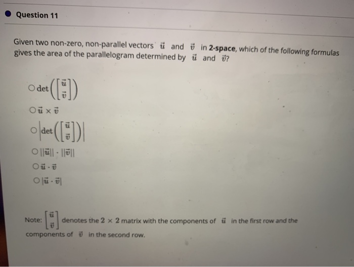 Solved Question 11 Given two non-zero, non-parallel vectors | Chegg.com