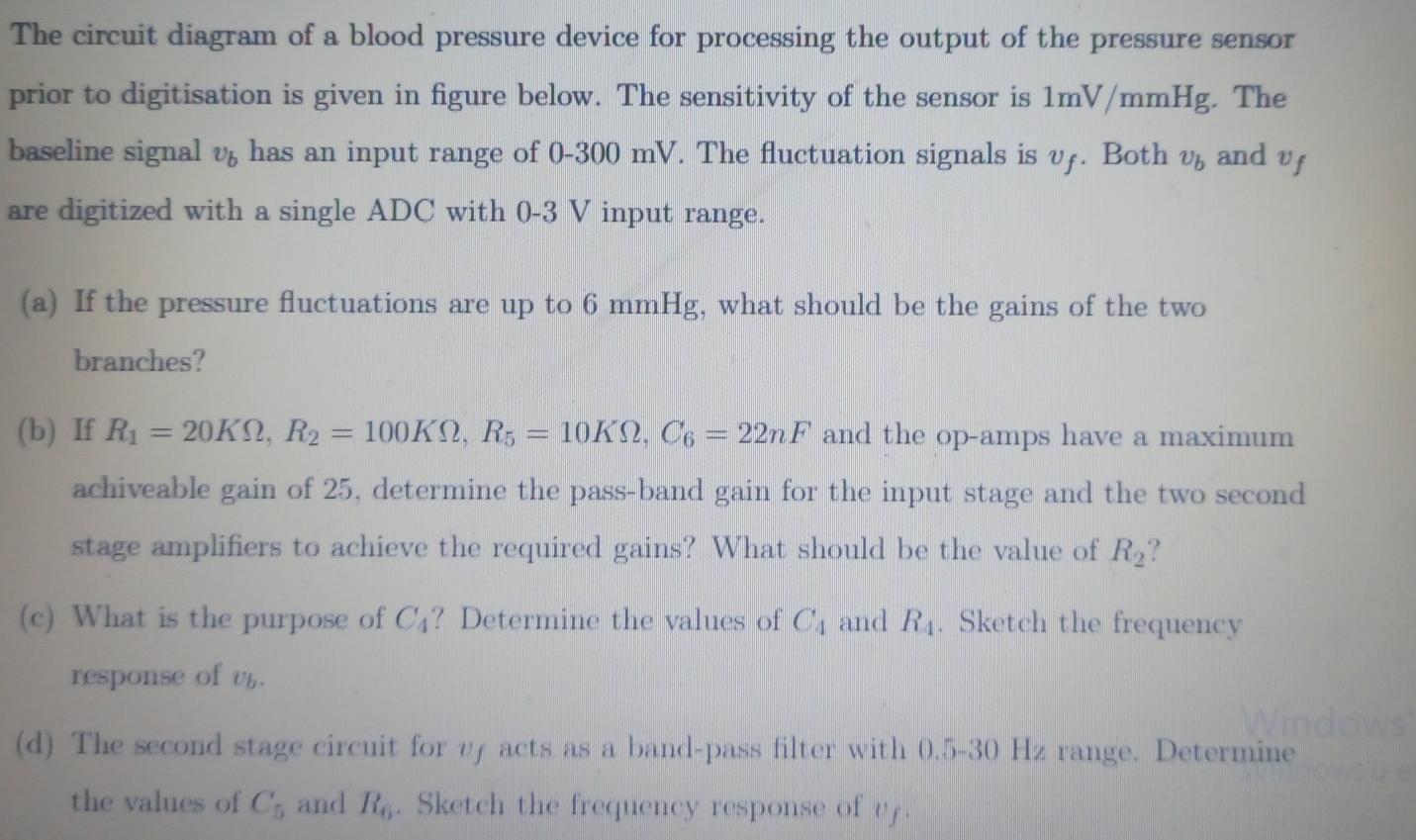 Solved The circuit diagram of a blood pressure device for | Chegg.com