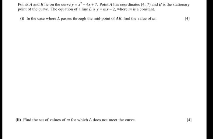 Solved Points A and B lie on the curve y=x2−4x+7. Point A | Chegg.com