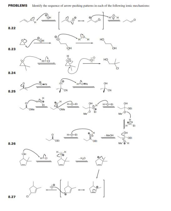 Solved PROBLEMS Identify the sequence of arrow-pushing | Chegg.com