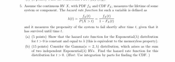 Solved h(t) 5. Assume the continuous RV X. with PDF /x and | Chegg.com