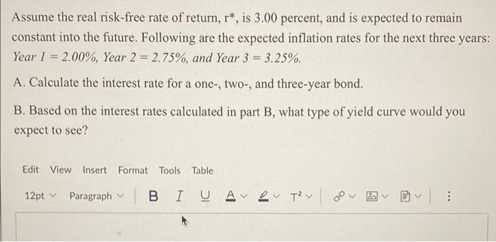 Solved Assume the real risk-free rate of return, r*, is 3.00 | Chegg.com
