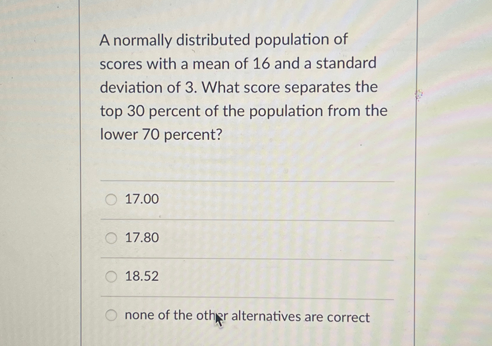 Solved A normally distributed population of scores with a | Chegg.com