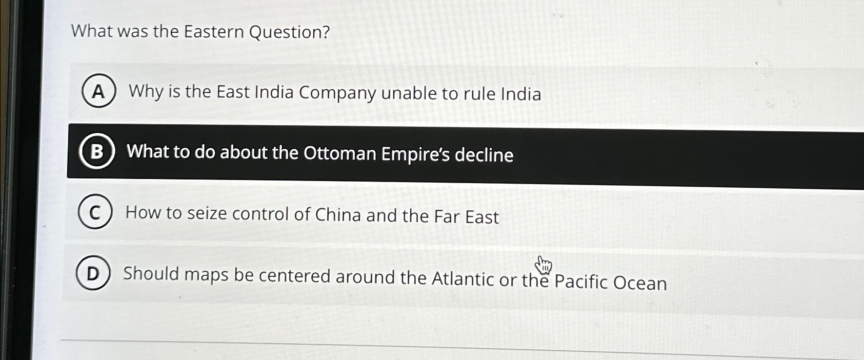 Solved What was the Eastern Question?Why is the East India | Chegg.com