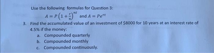 Solved Use the following formulas for Question 3: | Chegg.com