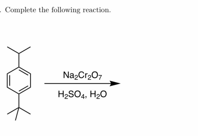 Solved - Complete the following reaction. Na2Cr2O7 H2SO4, | Chegg.com