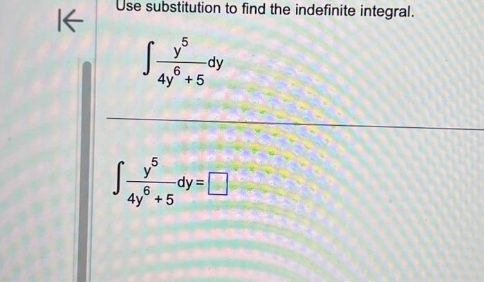 Solved Use substitution to find the indefinite integral. | Chegg.com
