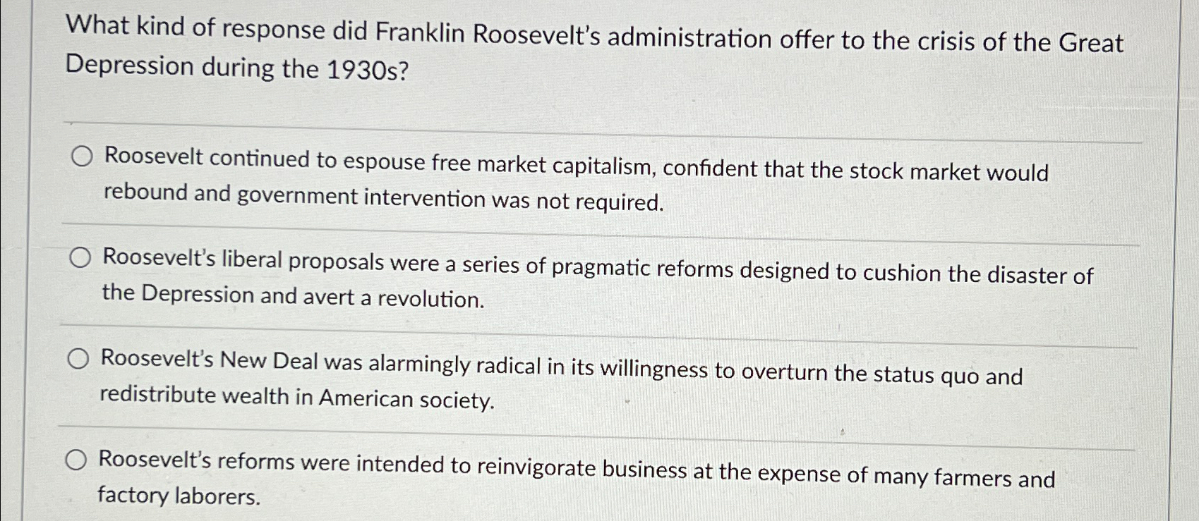 Solved What kind of response did Franklin Roosevelt's | Chegg.com