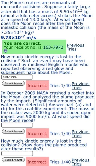 Solved The Moon's craters are remnants of meteorite | Chegg.com